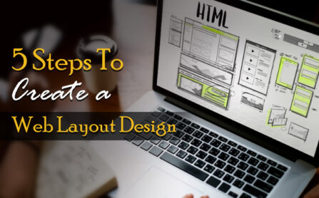 5 Steps To Create A Web Layout Design - SmartSites