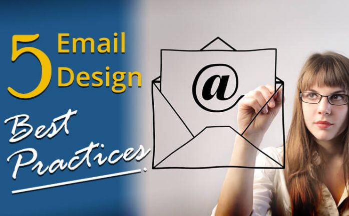 5 Email Design Best Practices | Digital Marketing Blog SmartSites