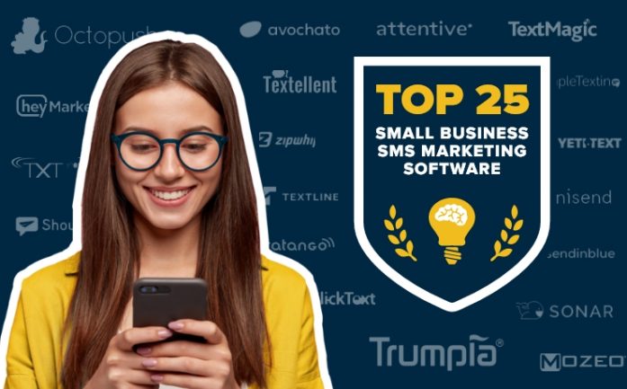 Top 25 SMS Marketing Software For Small Businesses - SmartSites