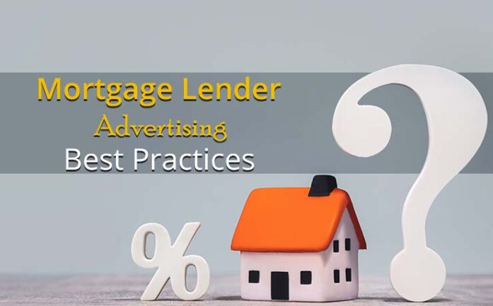 Mortgage Lender Advertising Best Practices - SmartSites