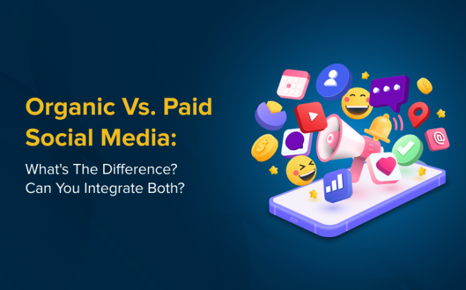 Organic Vs. Paid Social Media: What's The Difference? - SmartSites