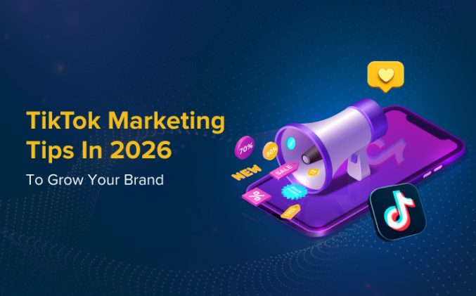 TikTok Marketing Tips In 2026 To Grow Your Brand - SmartSites