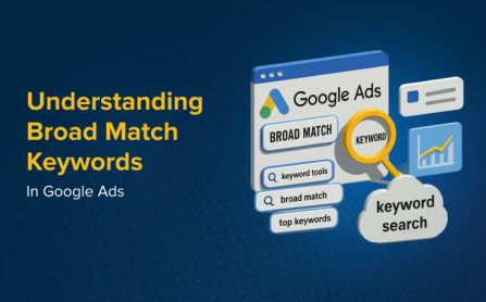 Understanding Broad Match Keywords In Google Ads - SmartSites