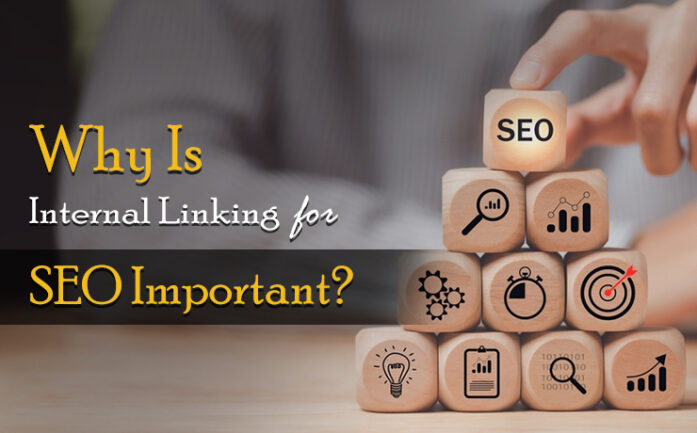 Why Is Internal Linking For SEO Important? - SmartSites