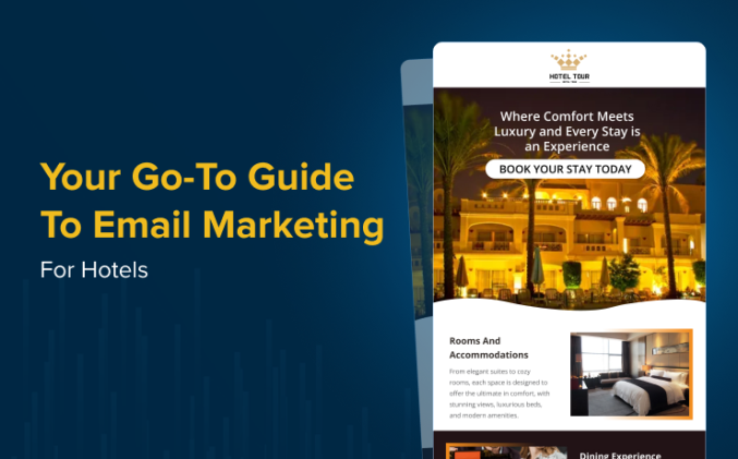 Your Go-To Guide To Email Marketing For Hotels - SmartSites