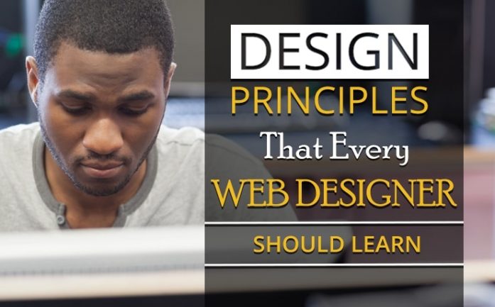 Design Principles That Every Web Designer Should Learn | Digital ...