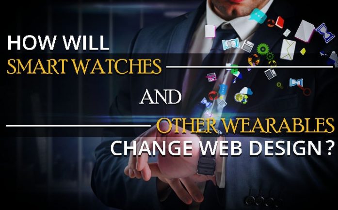 How Will Smart Watches And Other 'Wearables' Change Web Design ...