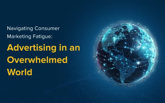 Navigating Consumer Marketing Fatigue: Advertising in an Overwhelmed ...