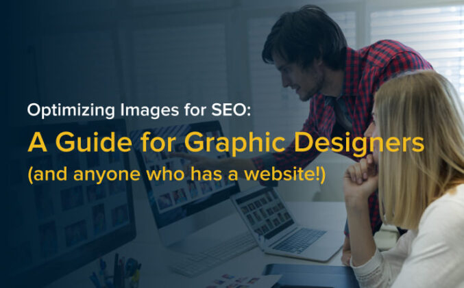Optimizing Images for SEO: A Guide for Graphic Designers (and anyone ...
