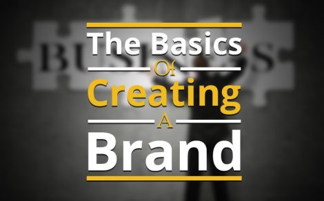 The Basics Of Creating A Brand | Digital Marketing Blog SmartSites