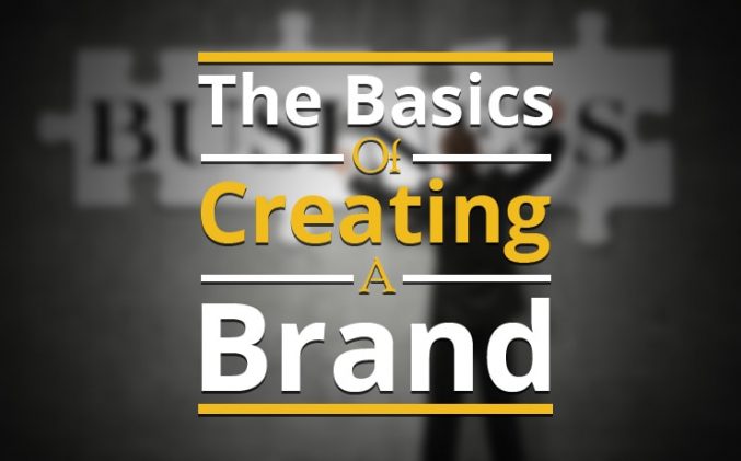 The Basics Of Creating A Brand | Digital Marketing Blog SmartSites