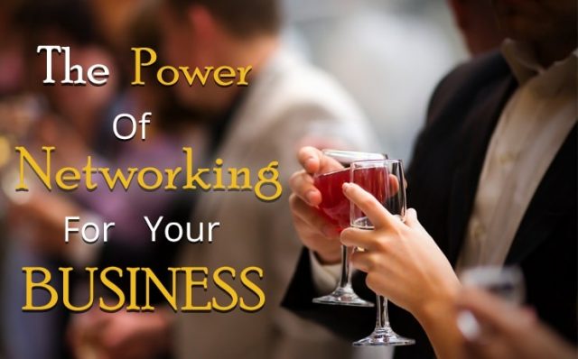 The Power of Networking For Your Business | Digital Marketing Blog ...