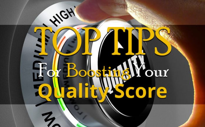 Top Tips For Boosting Your Quality Score | Digital Marketing Blog ...